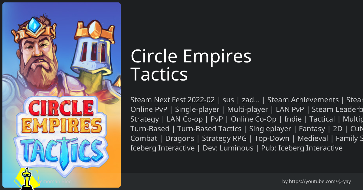 Circle Empires Tactics • Demoman Blog • รีวิวเกมอะไรไม่รู้
