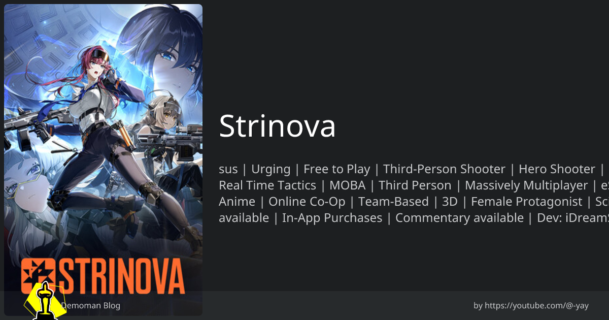 Strinova • Demoman Blog • รีวิวเกมอะไรไม่รู้